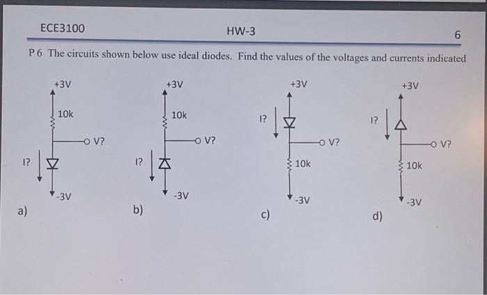 Solved P 6 The circuits shown below use ideal diodes. Find | Chegg.com