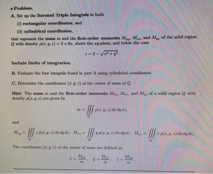. Problem. A. Set up the Iterated Triple Integrals in | Chegg.com