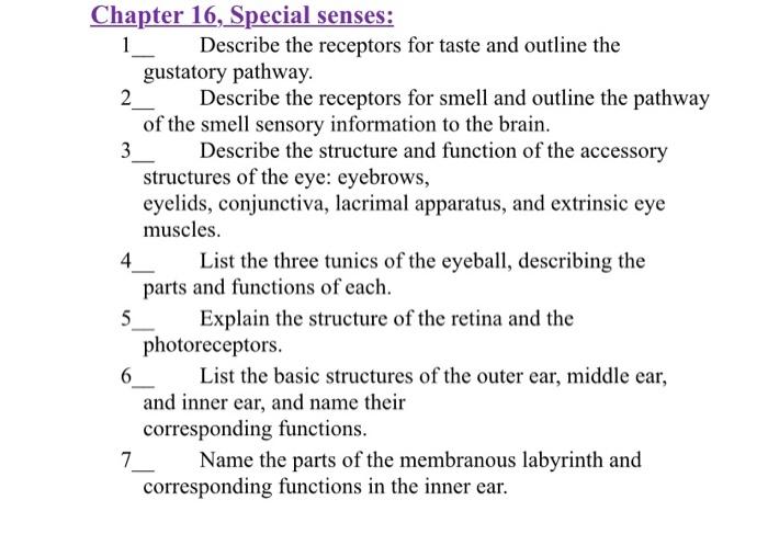 Solved Chapter 16, Special senses: 1 Describe the receptors | Chegg.com