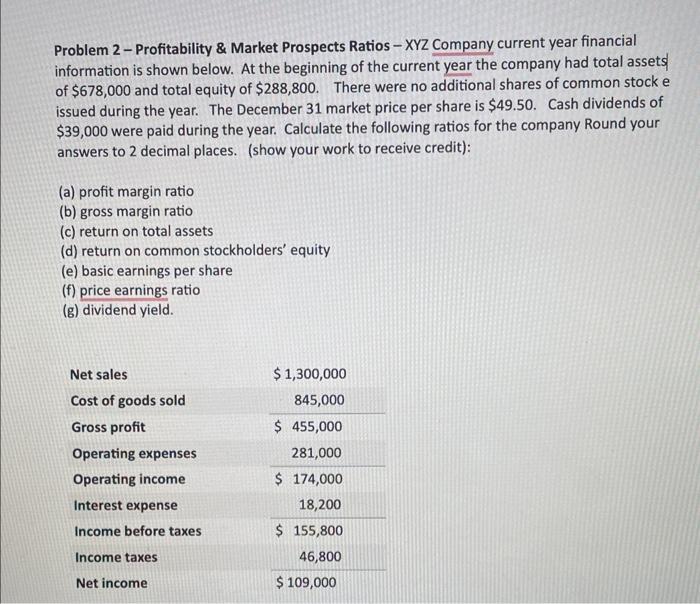 Solved Problem 2 - Profitability \& Market Prospects Ratios | Chegg.com