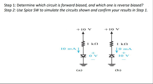 Solved Step 1: Determine which circuit is forward biased, | Chegg.com