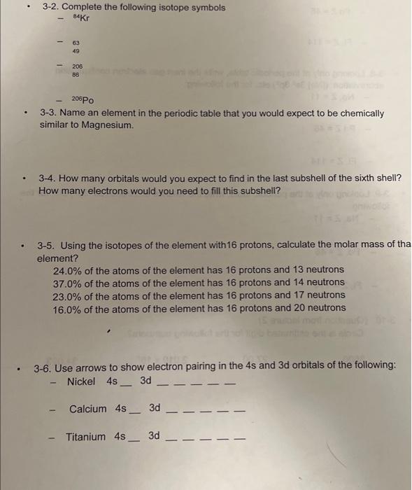 Solved 3-2. Complete the following isotope symbols 84 Kr 63 | Chegg.com