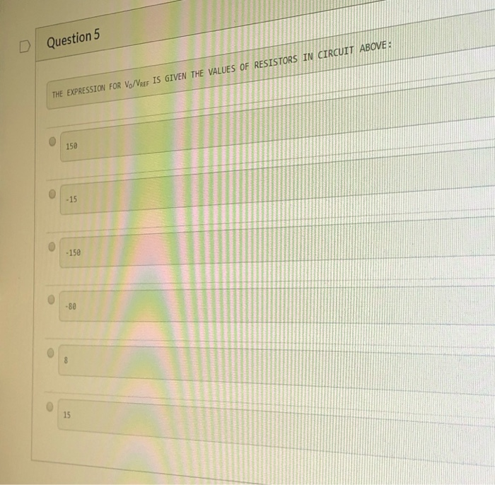 Solved Question 7 CALCULATE V, IF VREF = 0.1V AND ALL | Chegg.com