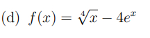 Solved use differentiation rules to solve for f(x)=x4-4ex | Chegg.com
