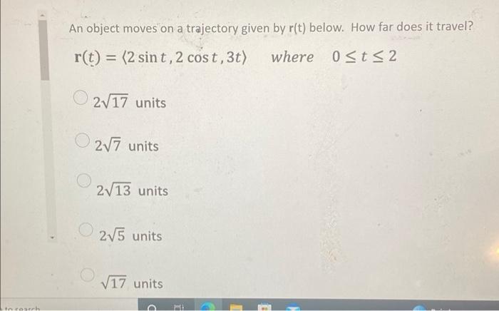 Solved An object moves on a trajectory given by r(t) below. | Chegg.com