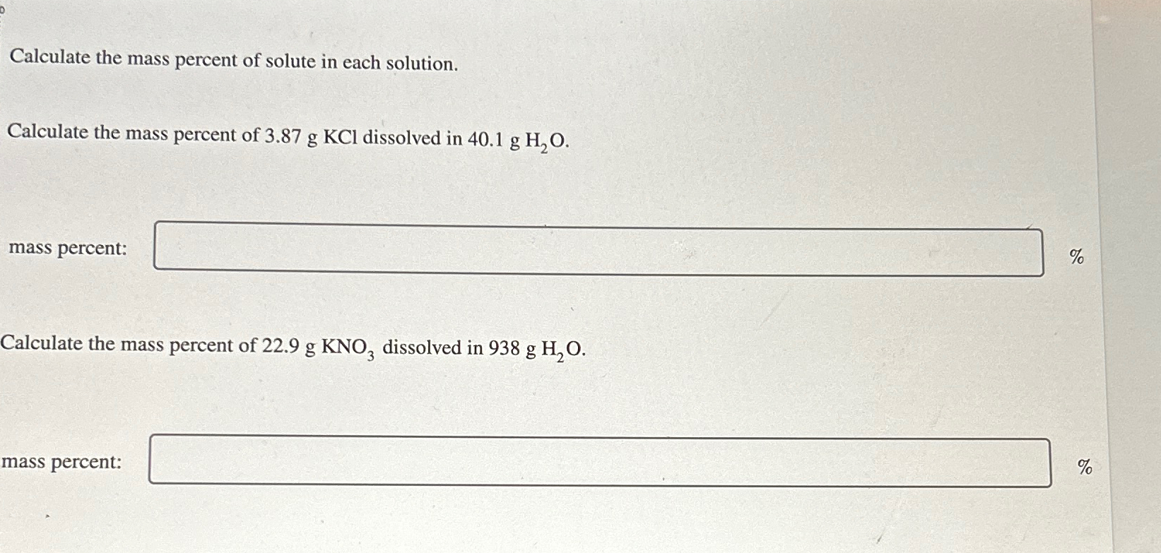 Solved Calculate the mass percent of solute in each | Chegg.com