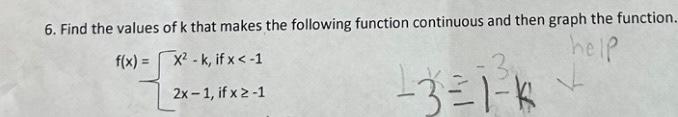 Solved 6. Find the values of k that makes the following | Chegg.com