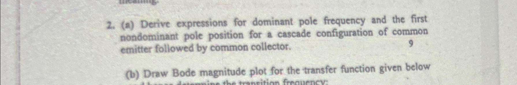 Solved (a) ﻿Derive expressions for dominant pole frequency | Chegg.com