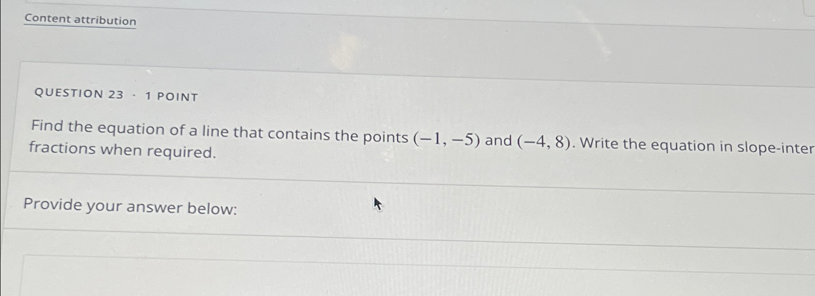 Solved Content attributionQUESTION 23*1 POINTFind the | Chegg.com Solved Content attributionQUESTION 23*1 POINTFind the | Chegg.com