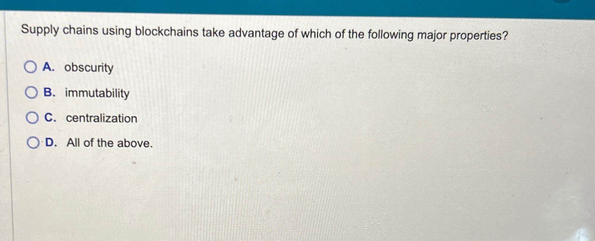 Solved Supply chains using blockchains take advantage of | Chegg.com