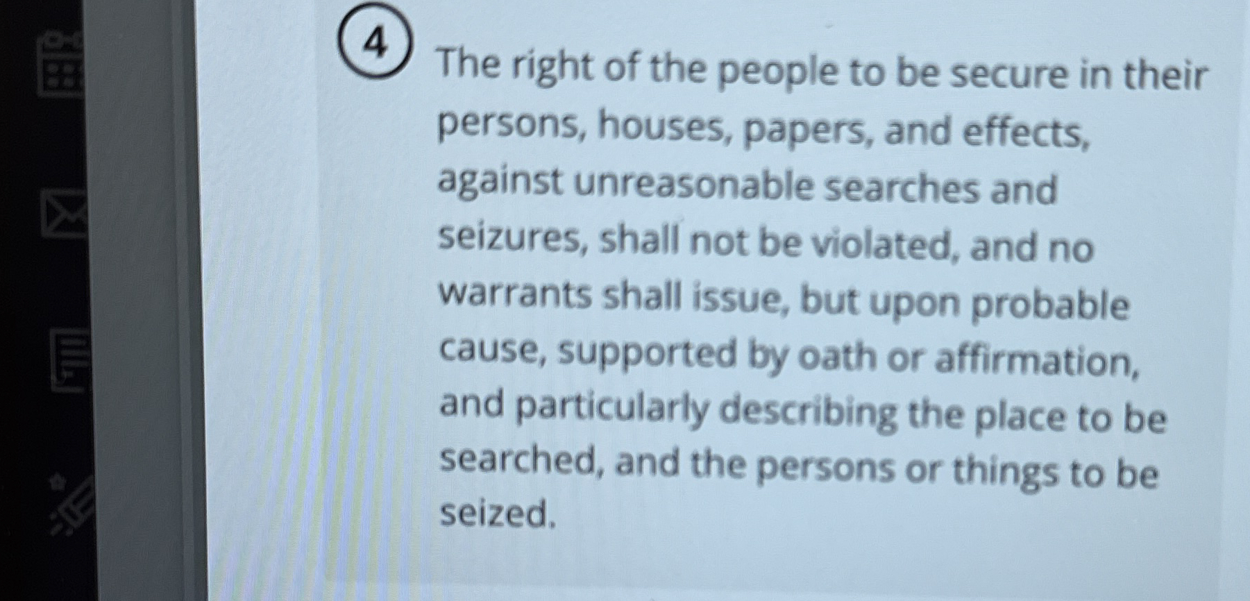 Solved The right of the people to be secure in theirpersons, | Chegg.com