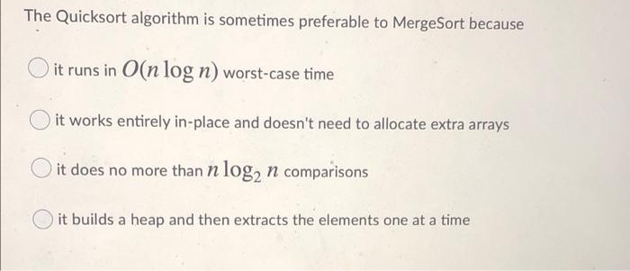 Solved If we run the MergeSort algorithm on an array of | Chegg.com