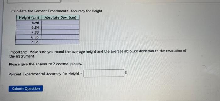Solved Calculate the Percent Experimental Accuracy for | Chegg.com