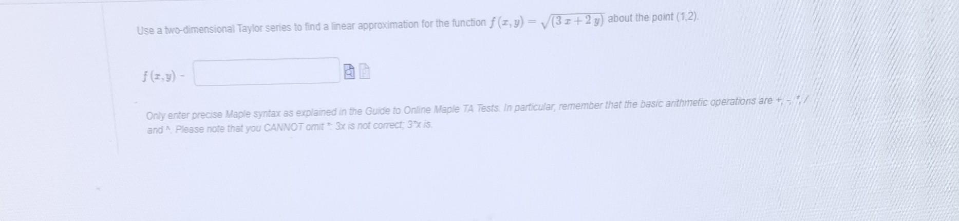 Solved Use a two-dimensional Taylor series to ind a linear | Chegg.com