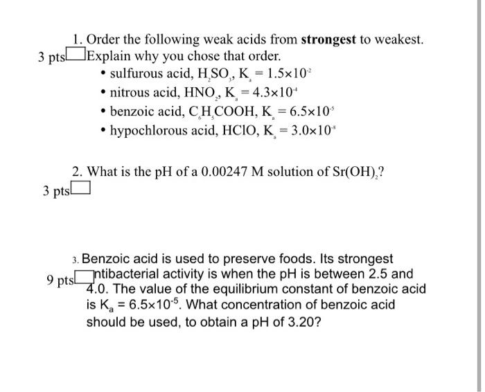 Solved 1. Order the following weak acids from strongest to | Chegg.com