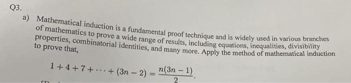 Solved a) Mathematical induction is a fundamental proof | Chegg.com