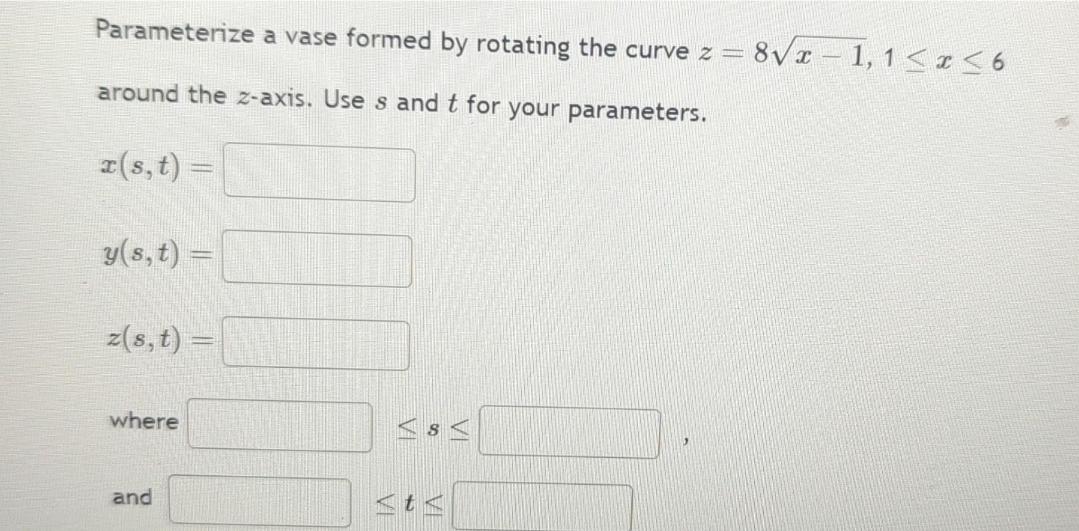 Solved Parameterize a vase formed by rotating the curve | Chegg.com