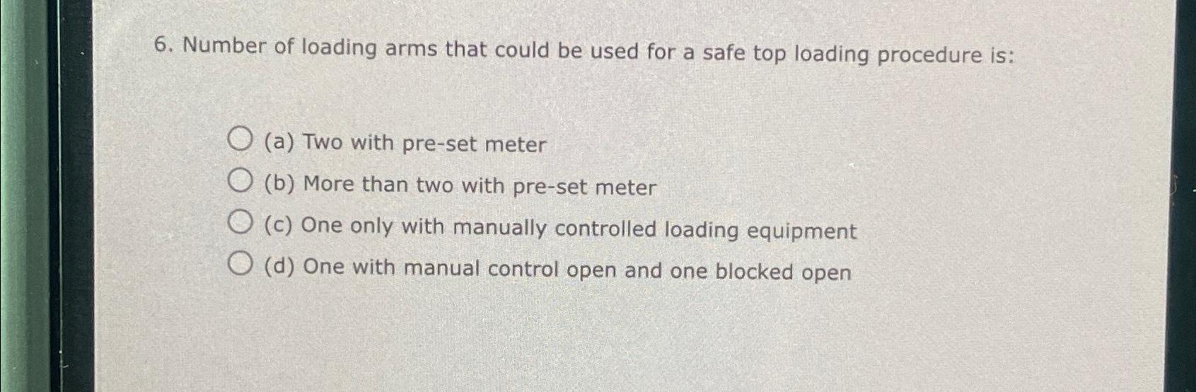 Solved Number of loading arms that could be used for a safe | Chegg.com