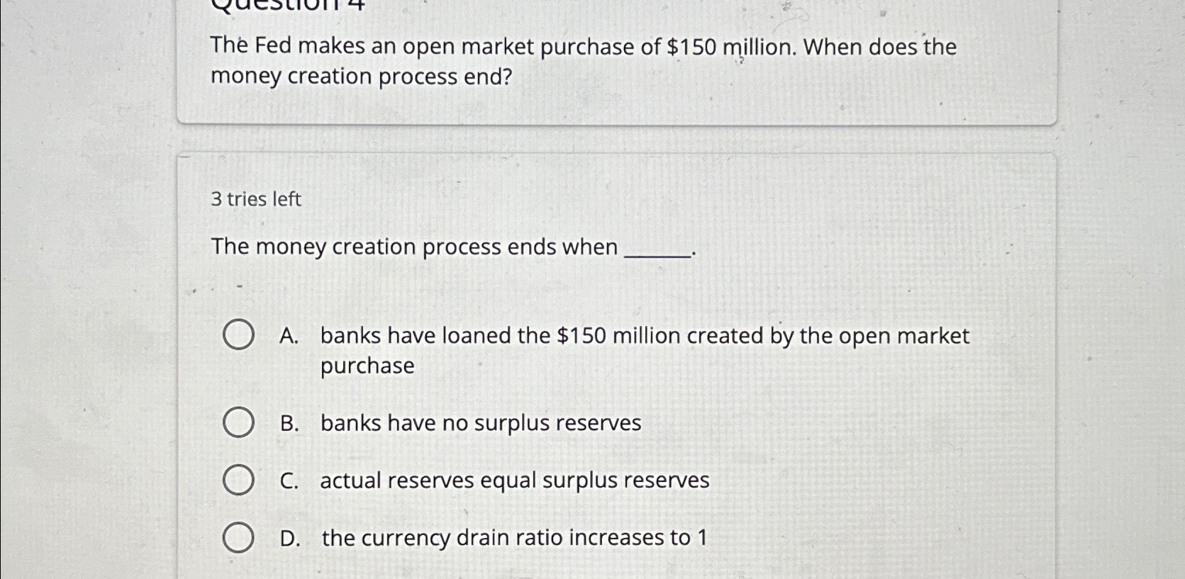 Solved The Fed makes an open market purchase of $150 | Chegg.com