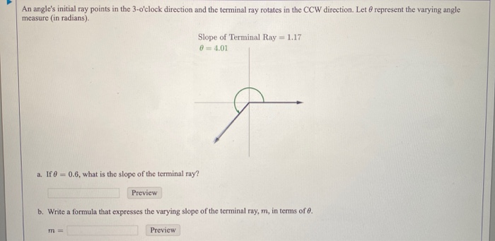 Solved An angle's initial ray points in the 3-o'clock | Chegg.com