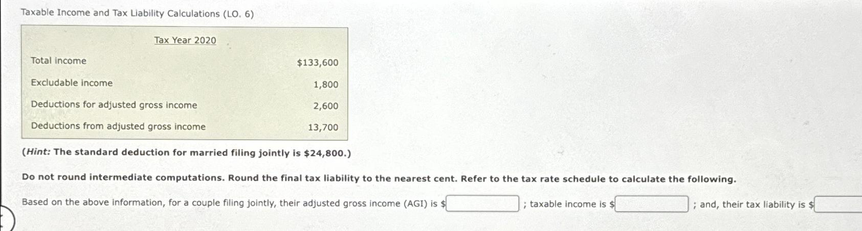 Solved Taxable Income and Tax Liability Calculations | Chegg.com