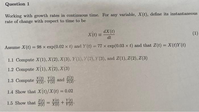 Solved Working with growth rates in continuous time. For any | Chegg.com