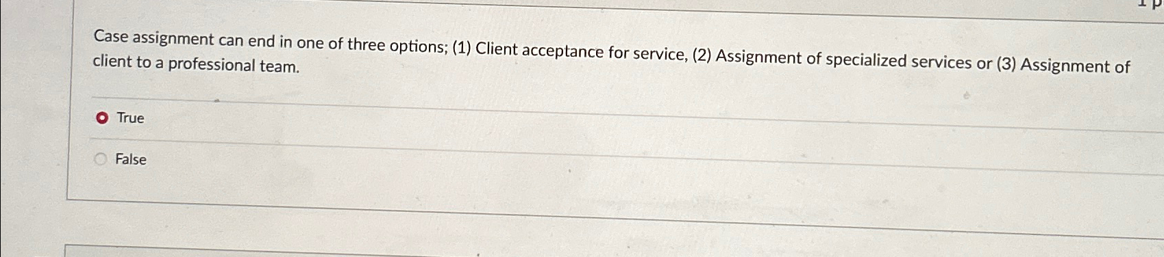 Solved Case assignment can end in one of three options; (1) | Chegg.com