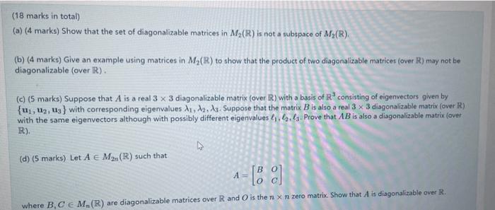 Solved (18 marks in total) (a) (4 marks) Show that the set | Chegg.com