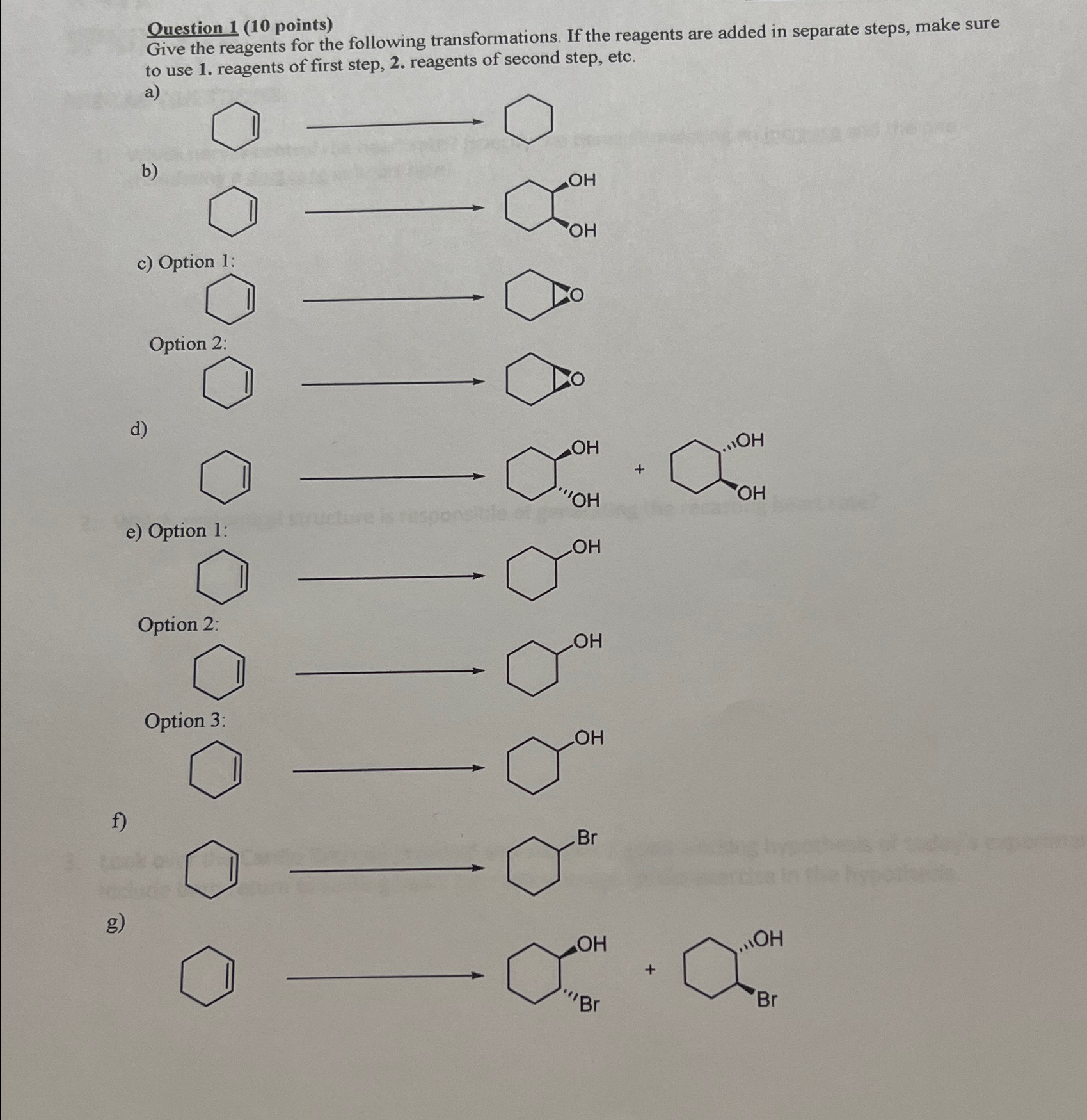 Question 1 (10 ﻿points)Give the reagents for the | Chegg.com