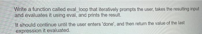 Solved using the site: repl.it, please solve the following | Chegg.com