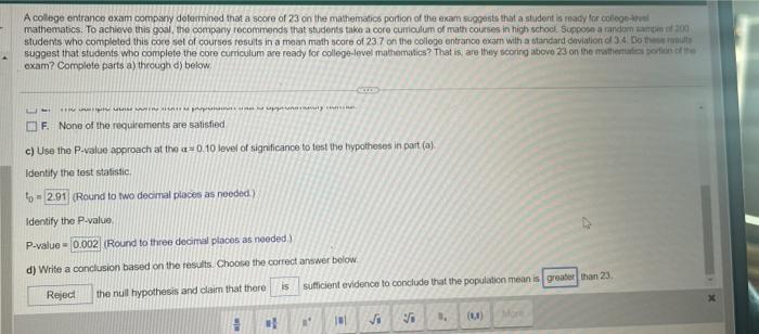 Solved A colege entrance exam compony dotermined that a | Chegg.com