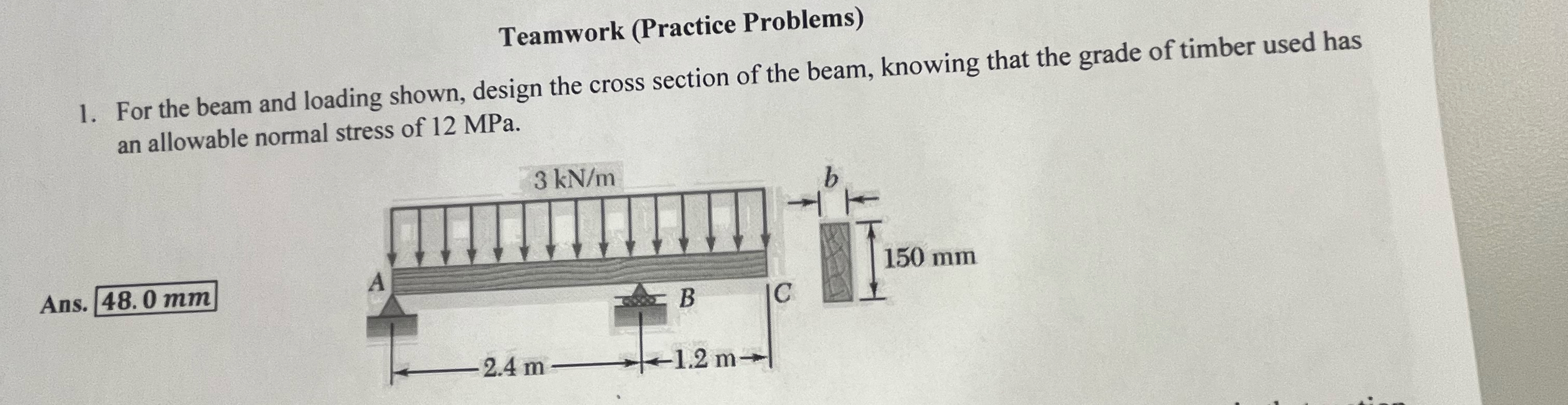 Solved For the beam and loading shown, design the cross | Chegg.com