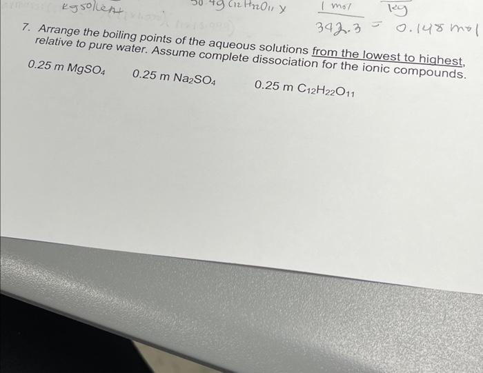 Solved 7. Arrange the boiling points of the aqueous | Chegg.com