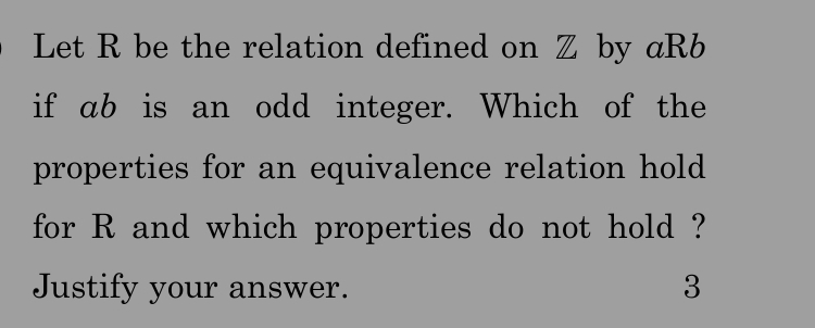 Solved Let R be the relation defined on Z by aRb if ab is | Chegg.com Solved Let R be the relation defined on Z by aRb if ab is | Chegg.com
