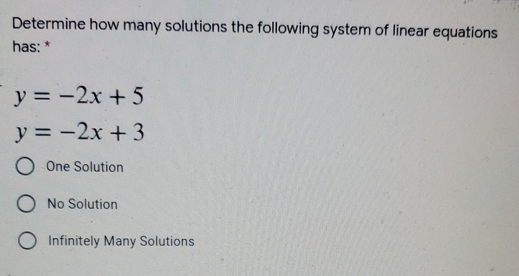 Solved Determine how many solutions the following system of | Chegg.com