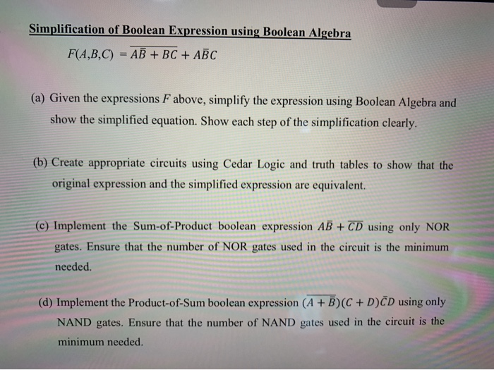 Solved Simplification of Boolean Expression using Boolean | Chegg.com Solved Simplification of Boolean Expression using Boolean | Chegg.com