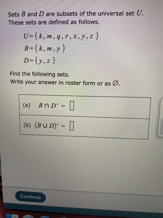 Solved Sets B and D are subsets of the universal set U. | Chegg.com