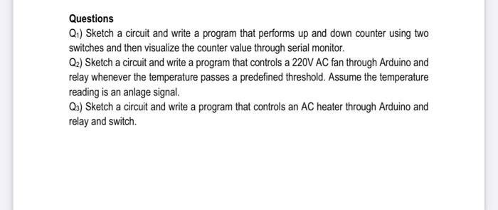Solved please answer this questions by arduino programQ1) | Chegg.com