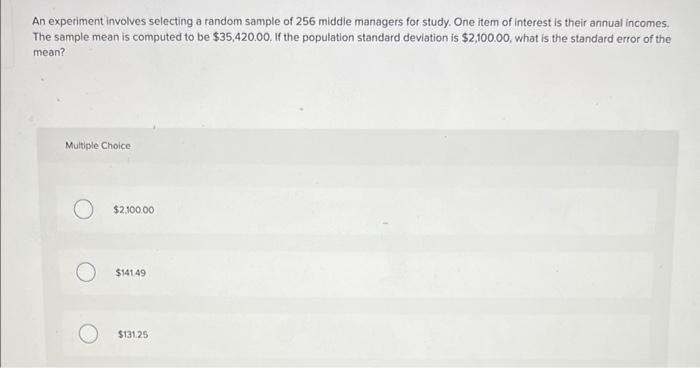 Solved An experiment involves selecting a random sample of | Chegg.com