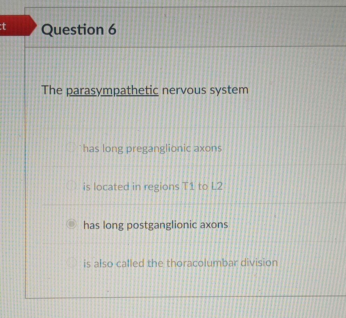 Solved The parasympathetic nervous system has long | Chegg.com