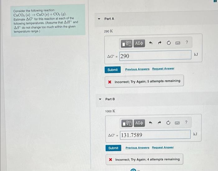 Solved Part A Consider the following reaction: CaCO3 (8) - | Chegg.com