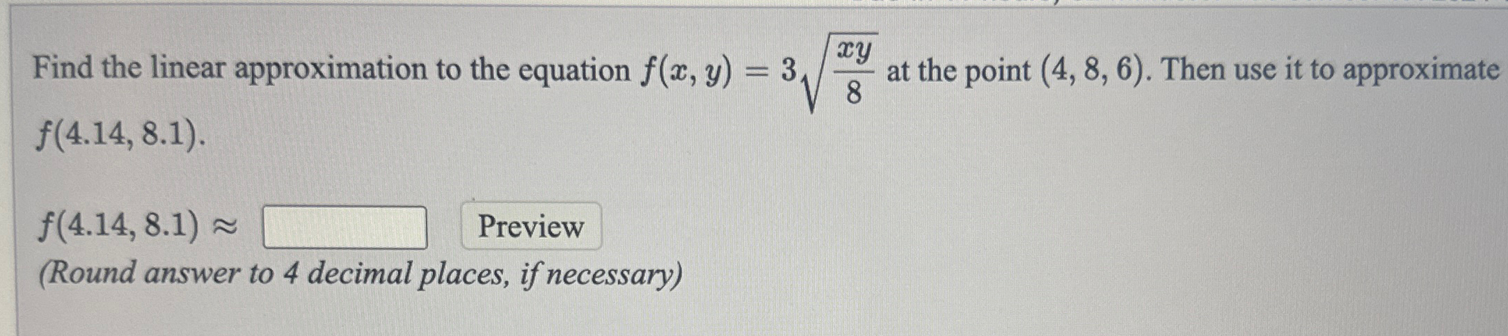 Solved Find the linear approximation to the equation | Chegg.com