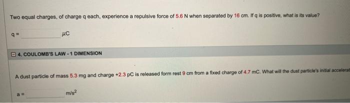 Solved Two equal charges, of charge q each, experience a | Chegg.com