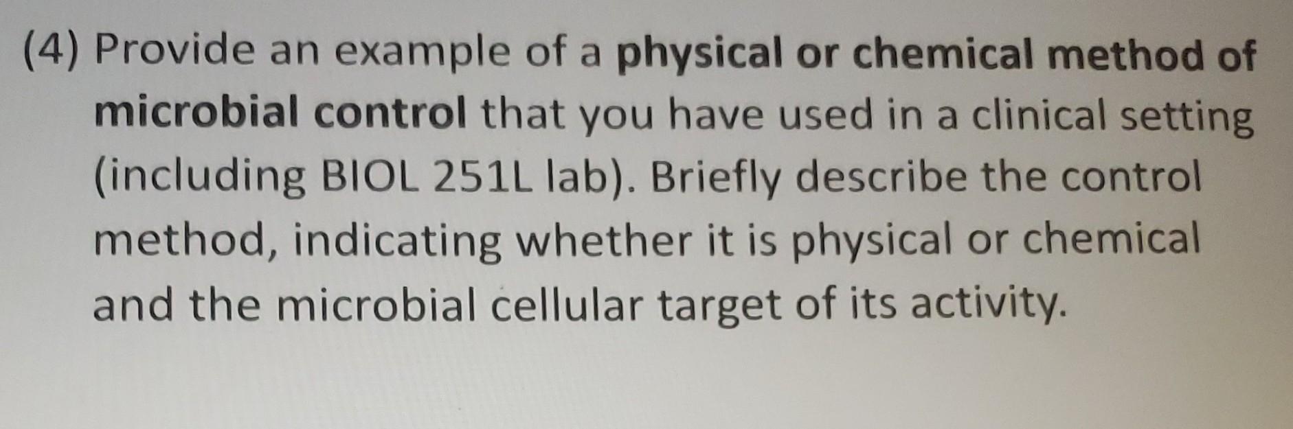 Solved (4) Provide an example of a physical or chemical | Chegg.com