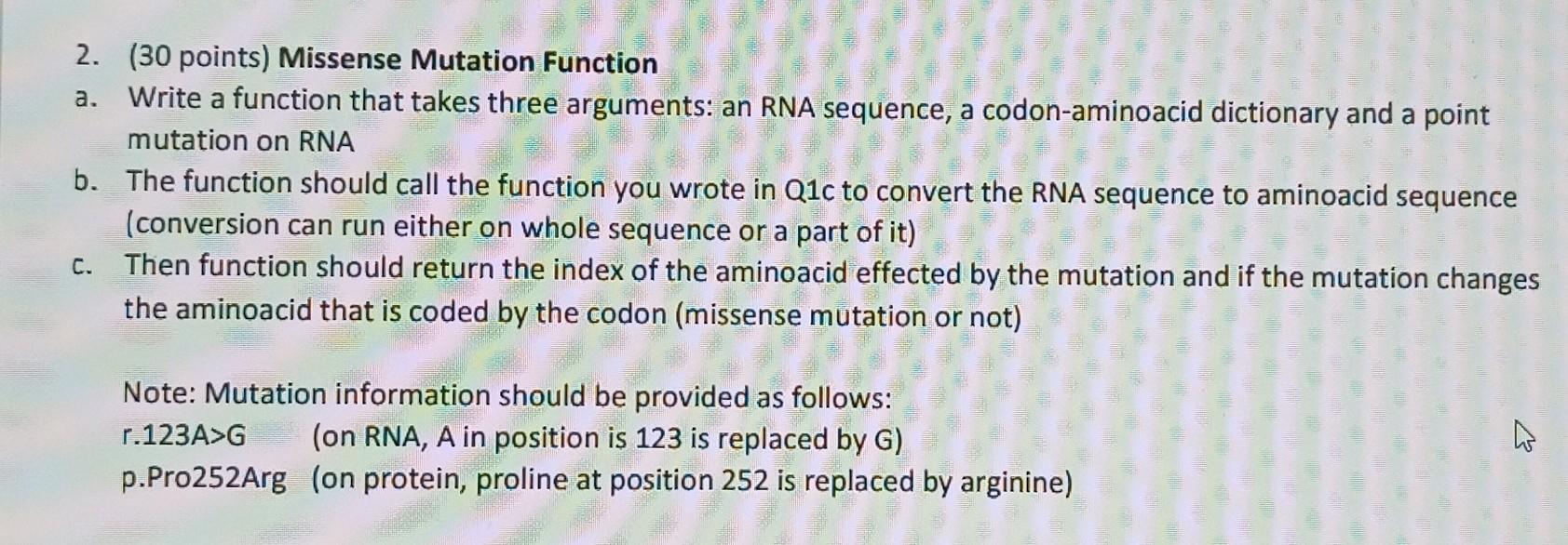 Solved Missense Mutation Function a. Write a function that | Chegg.com