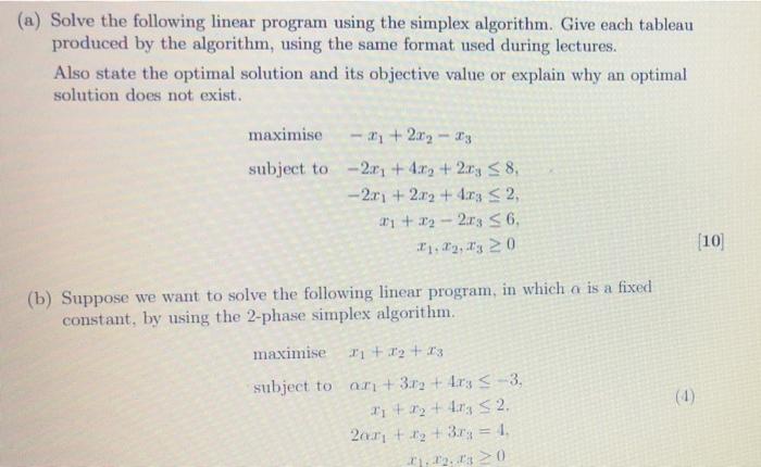 Solved (a) Solve the following linear program using the | Chegg.com