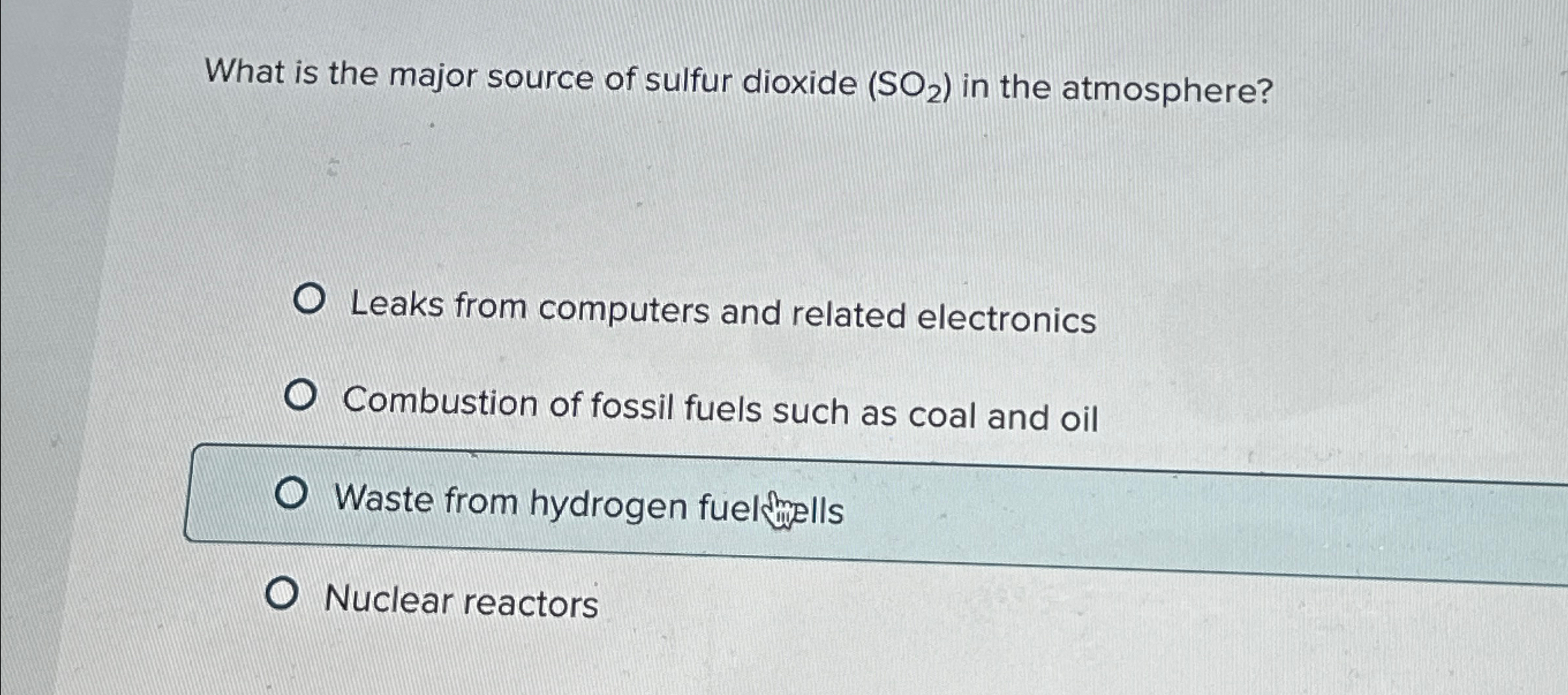 Solved What is the major source of sulfur dioxide (SO2) ﻿in | Chegg.com