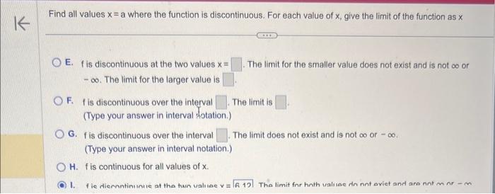 Solved Find all values x=a where the function is | Chegg.com