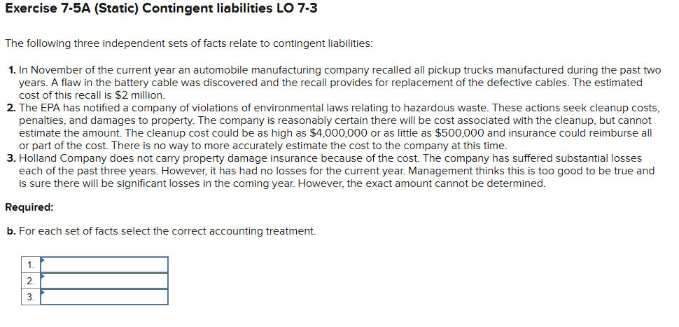Solved Exercise 7-5A (Static) ﻿Contingent liabilities LO | Chegg.com