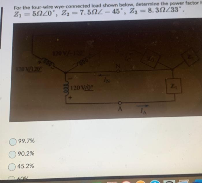 For the four wire wye-connected load shown below, | Chegg.com